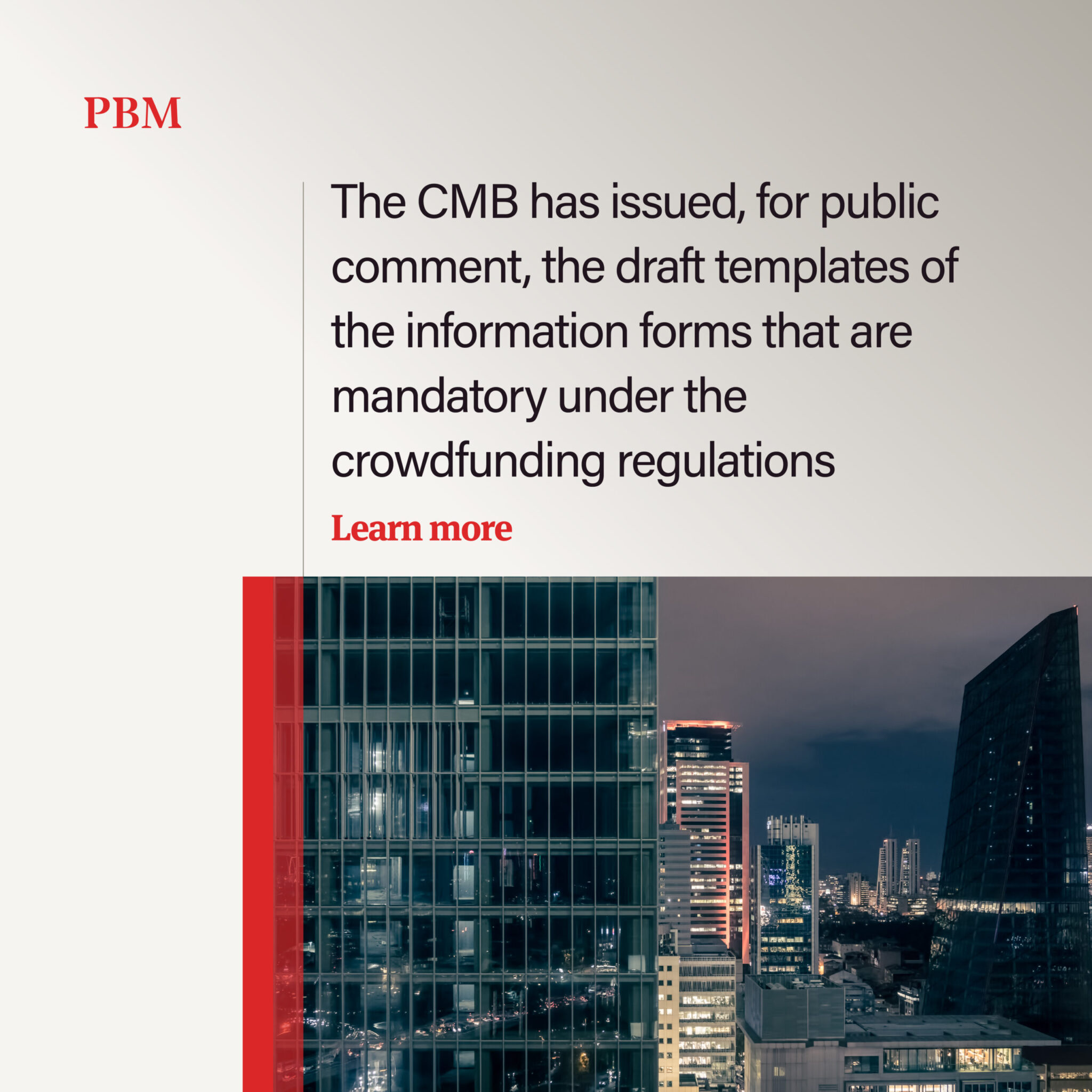 The CMB has issued, for public comment, the draft templates of the ...